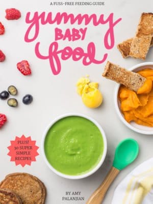 Yummy Toddler Food: Easy Family Meals and Picky Eating Advice